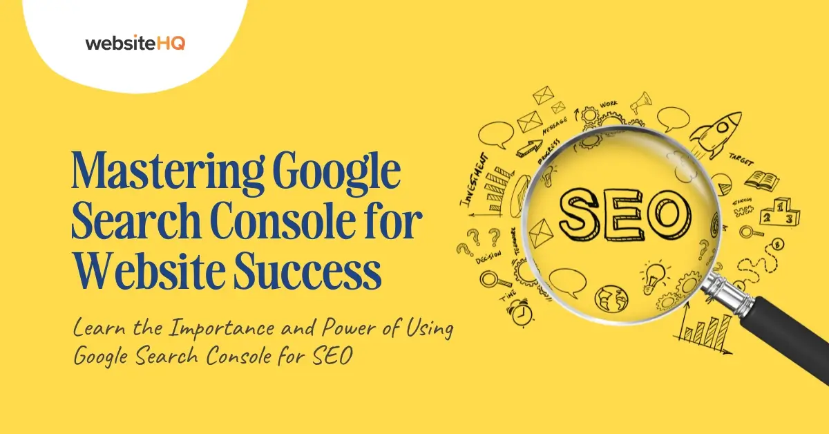 Put Google Search Console to Work for Your Website