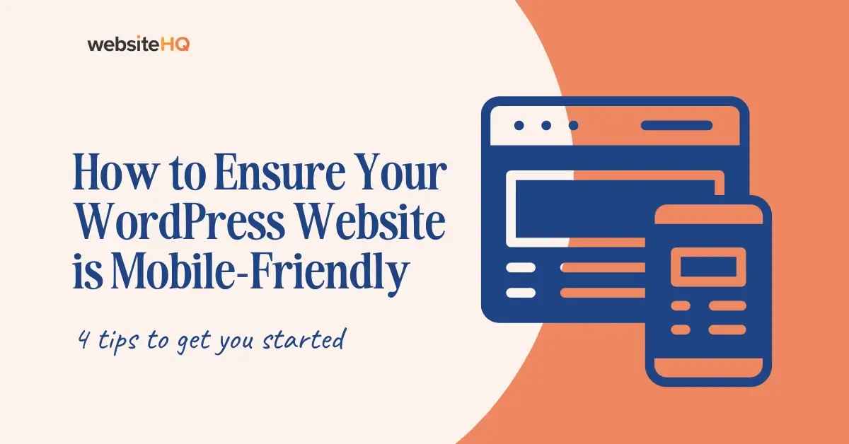 How to Make Your WordPress Website Mobile Friendly